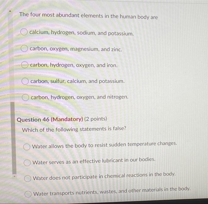 Solved The four most abundant elements in the human body are | Chegg.com