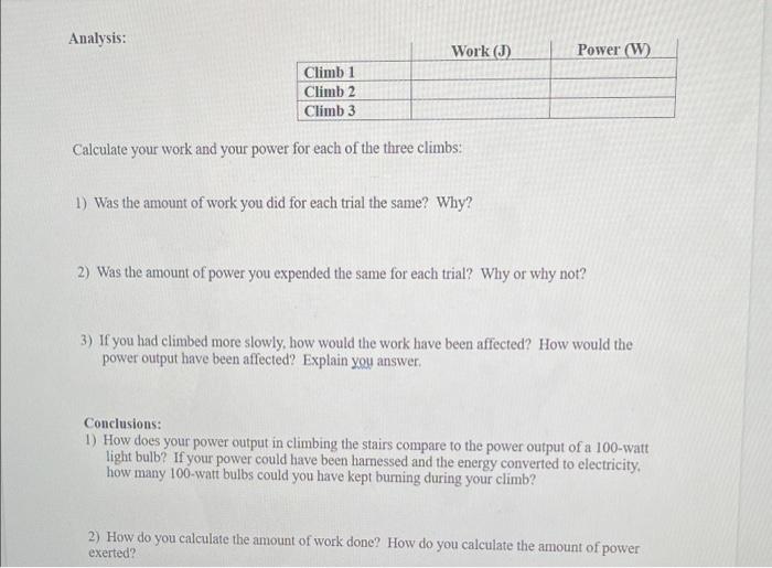 Solved Background Information: Work equals force times the | Chegg.com