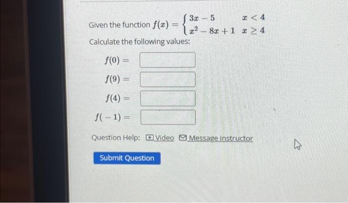 Solved 3x5 T² Given the function f(x) Calculate the | Chegg.com