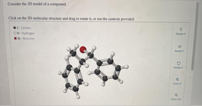 Consider the 3D model of a compound. Click on the 3D | Chegg.com