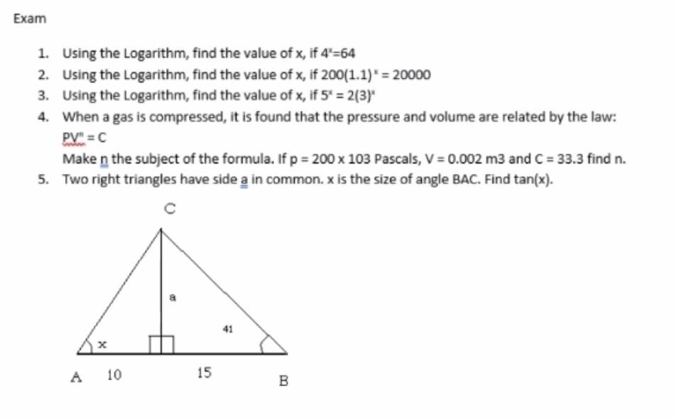 Solved Exam 1. Using the Logarithm, find the value of x, if | Chegg.com