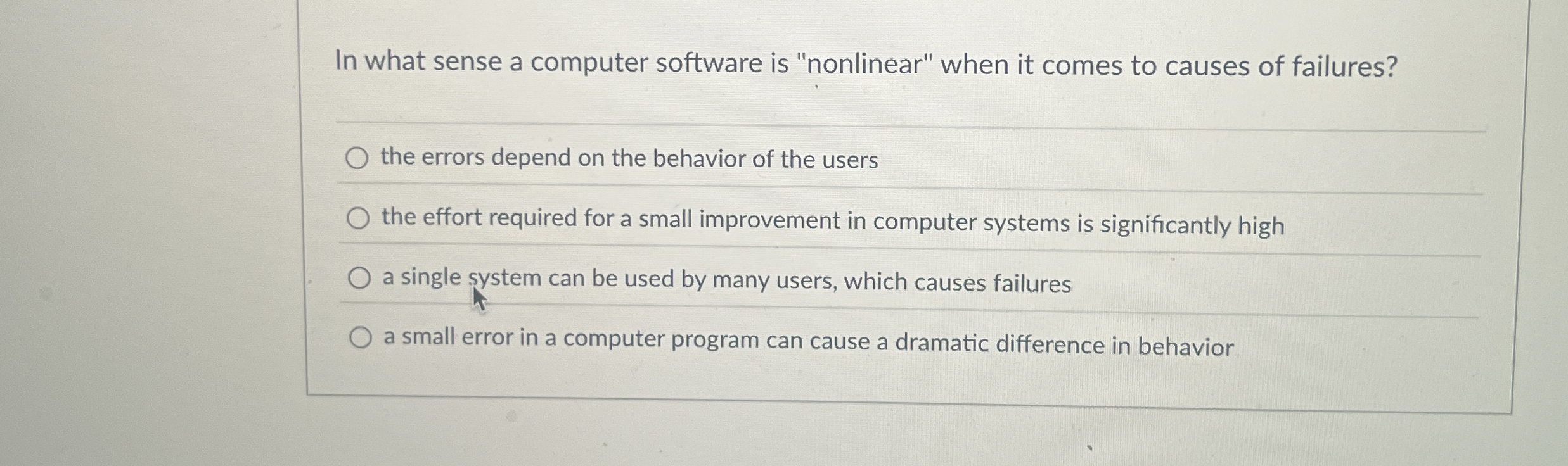 Solved In what sense a computer software is "nonlinear" when | Chegg.com