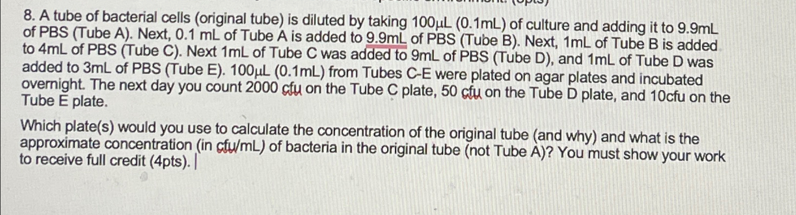 Solved A tube of bacterial cells (original tube) ﻿is diluted | Chegg.com