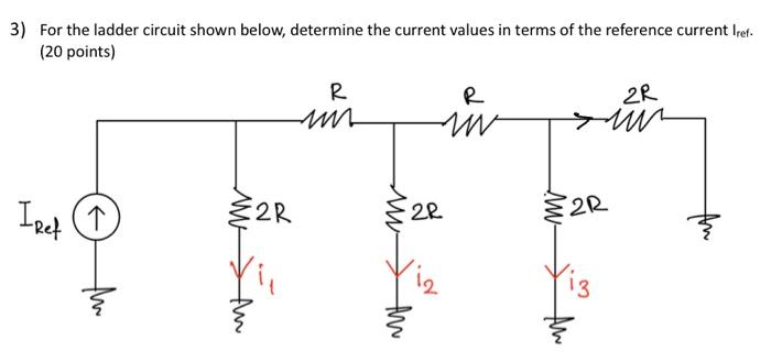 Solved 3) For the ladder circuit shown below, determine the | Chegg.com