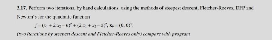 Solved 3.17. Perform two iterations, by hand calculations, | Chegg.com