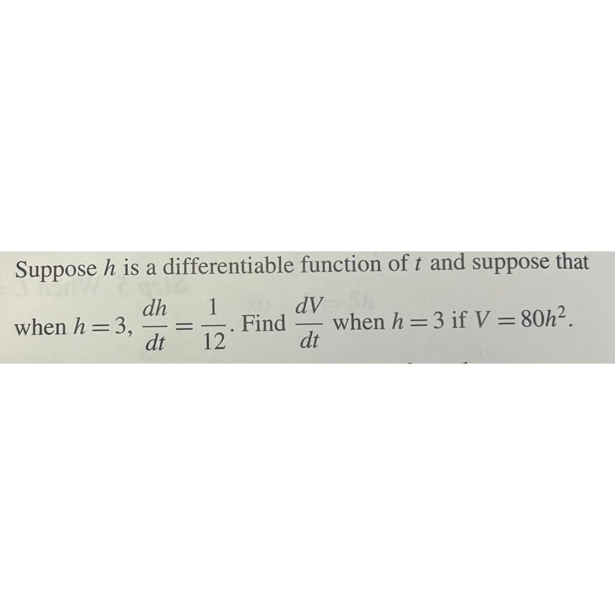Solved Suppose h is a differentiable functionfunction of t | Chegg.com Solved Suppose h is a differentiable functionfunction of t | Chegg.com