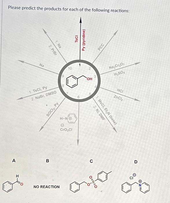 Solved Please predict the products for each of the following | Chegg.com