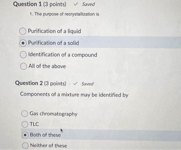 Solved 1. The purpose of recrystallization is Purification | Chegg.com