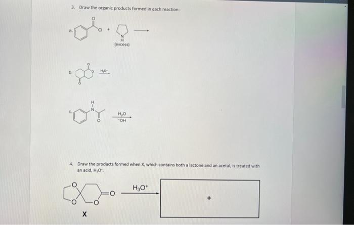 Solved 3. Draw the organic products formed in each reaction: | Chegg.com