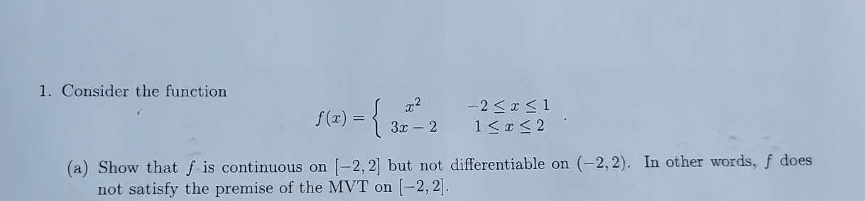 Solved Consider the functionf(x)={x2,-2≤x≤13x-2,1≤x≤2(a) | Chegg.com
