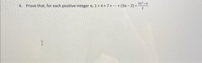 Solved 4. Prove that, for each positive integer | Chegg.com