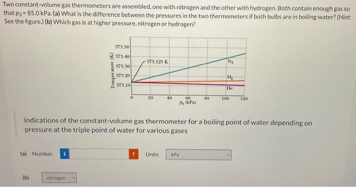 Solved Two constant-volume gas thermometers are assembled, | Chegg.com