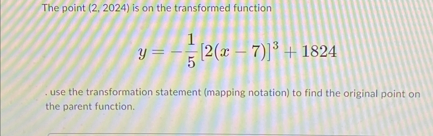 Solved The point (2,2024) ﻿is on the transformed | Chegg.com