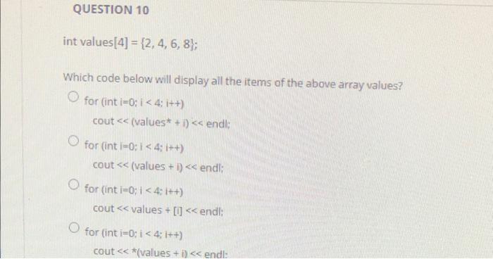 Solved QUESTION 6 int x = 10: int *y = 8x cout