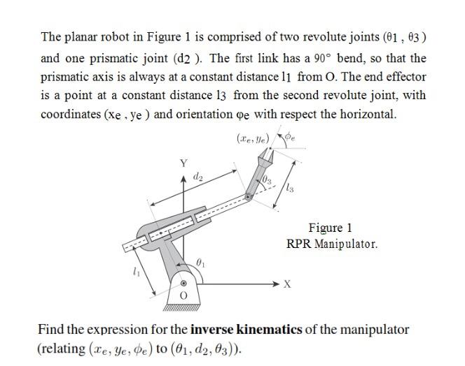 Solved The planar robot in Figure 1 is comprised of two | Chegg.com