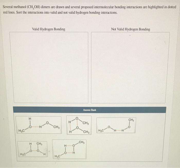 Solved Several methanol (CH,OH) dimers are drawn and several | Chegg.com