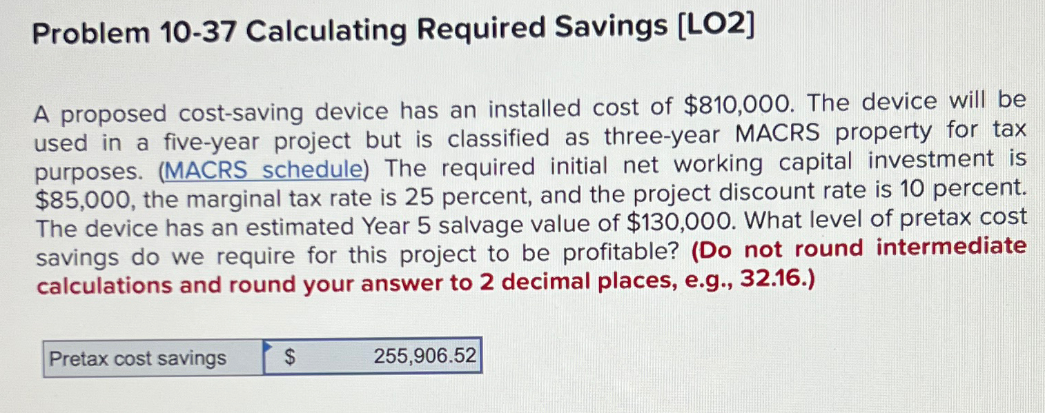 Solved Problem 10-37 ﻿Calculating Required Savings [LO2]A | Chegg.com