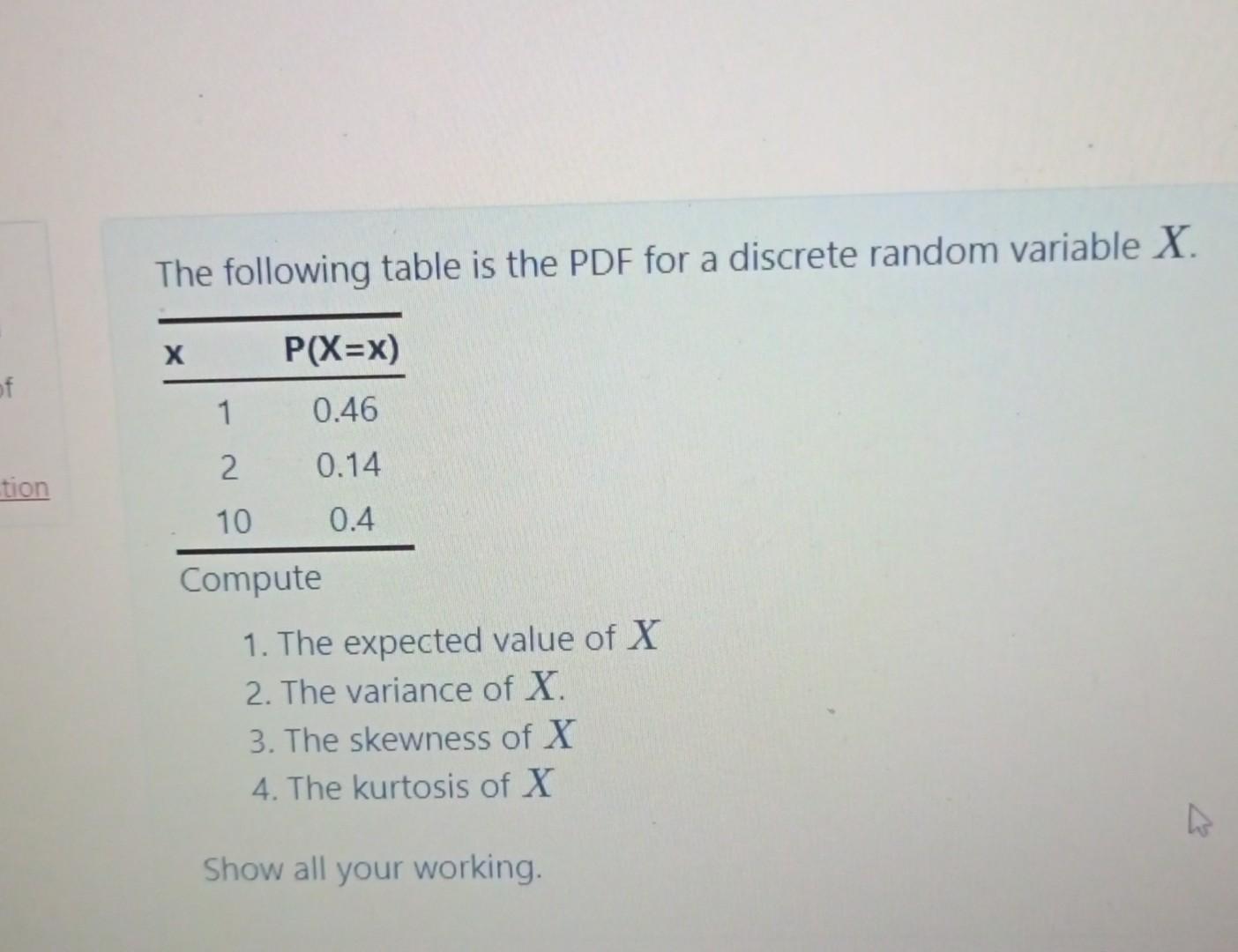 Solved The following table is the PDF for a discrete random | Chegg.com