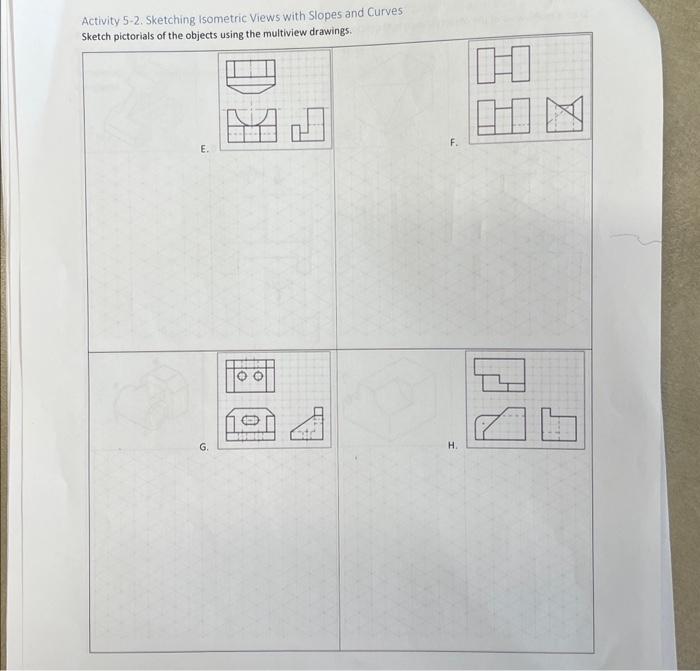 Solved Activity 5-1. Sketching Orthographic Projections with | Chegg.com
