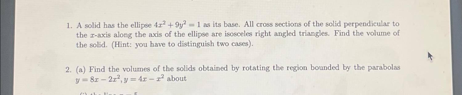 Solved A solid has the ellipse 4x2+9y2=1 ﻿as its base. All | Chegg.com