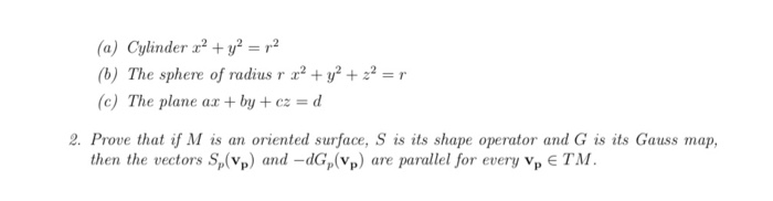 Solved Exercise 2. Let M be a surface in R3 oriented by a | Chegg.com