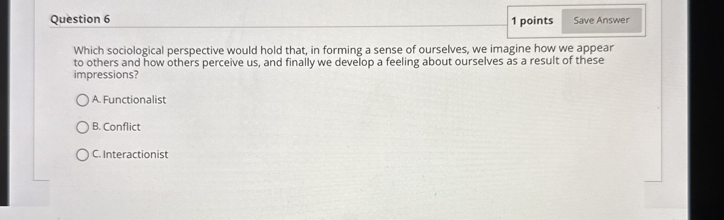 Solved Question 61 ﻿pointsWhich sociological perspective | Chegg.com