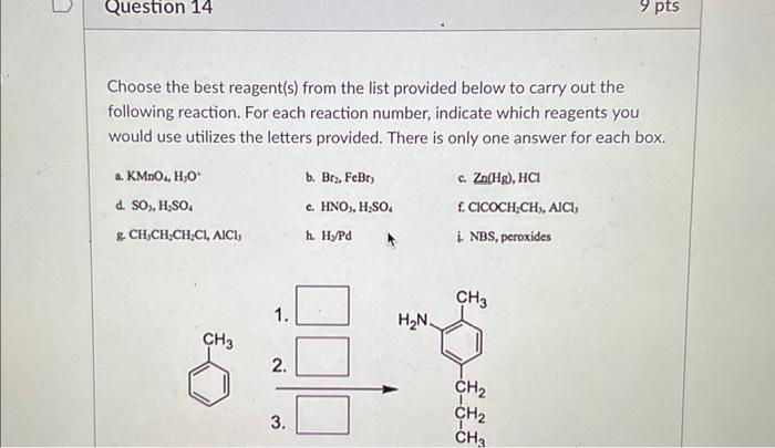 Solved Choose the best reagent(s) from the list provided | Chegg.com