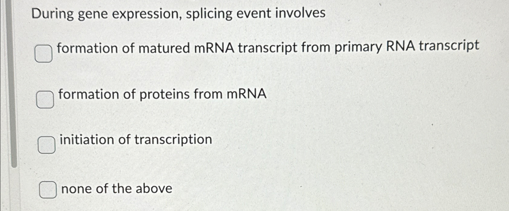 Solved During gene expression, splicing event | Chegg.com