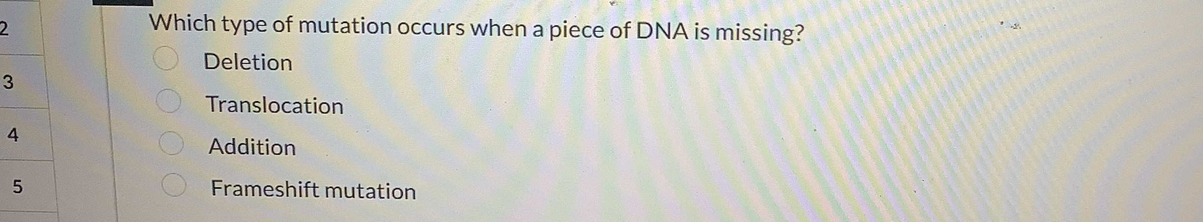 Solved Which type of mutation occurs when a piece of DNA is | Chegg.com