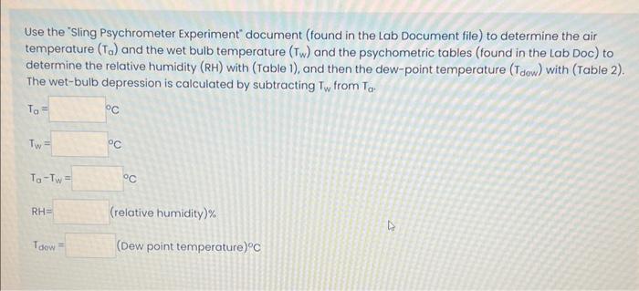 Solved Use the "Sling Psychrometer Experiment" document | Chegg.com