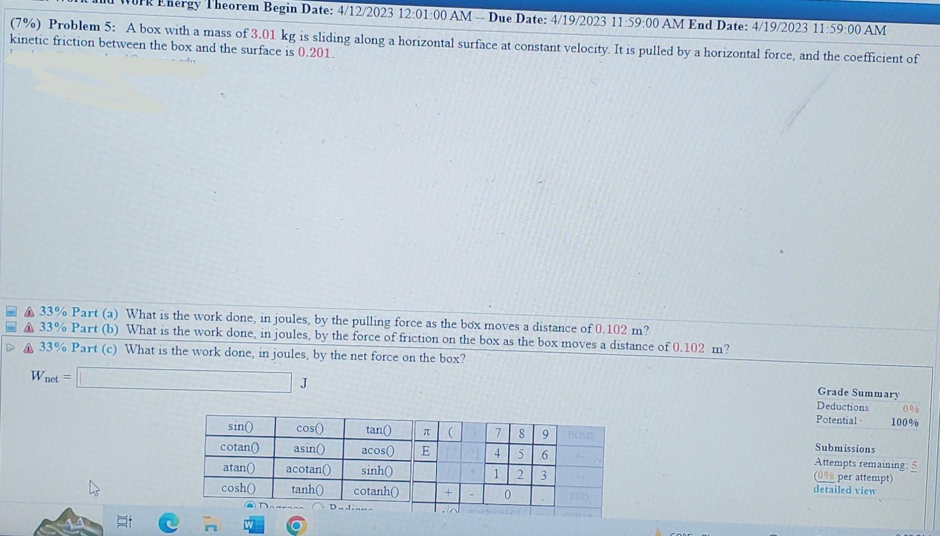 Solved (7\%) Problem 5: A box with a mass of 3.01 kg is | Chegg.com