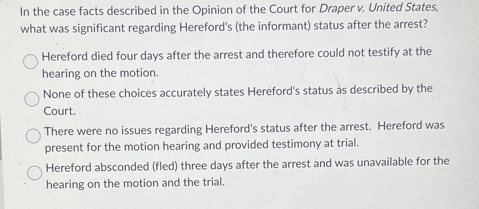 Solved In the case facts described in the Opinion of the | Chegg.com