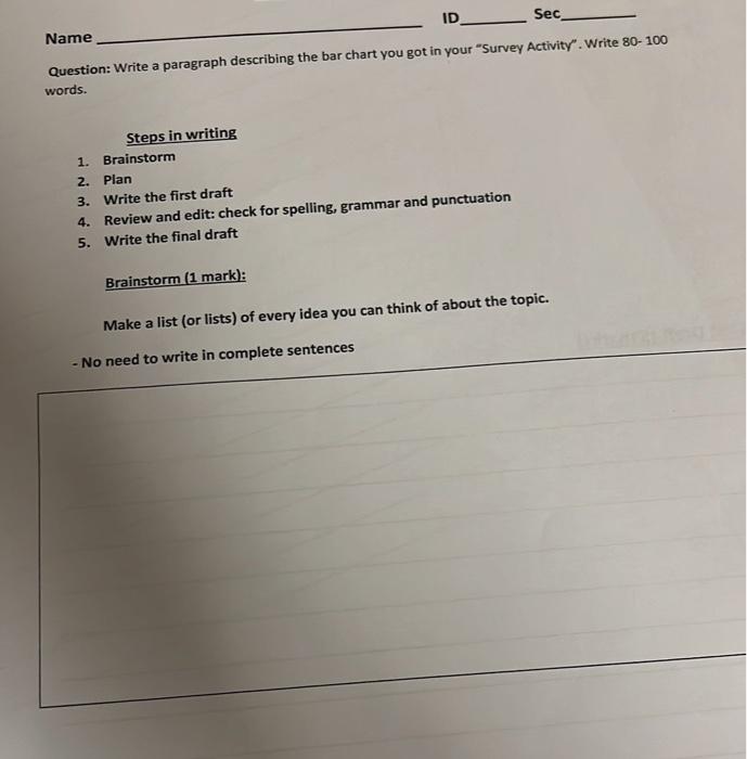 Name ID Sec Question: Write a paragraph describing | Chegg.com