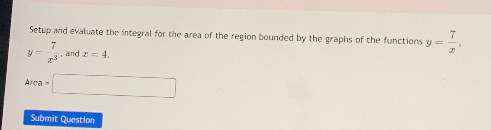 Solved Setup and evaluate the integral for the area of the | Chegg.com