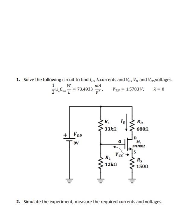 Solved 1. Solve the following circuit to find ID,IS currents | Chegg.com