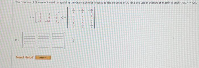 Solved The columns of Q were obtained by applying the | Chegg.com