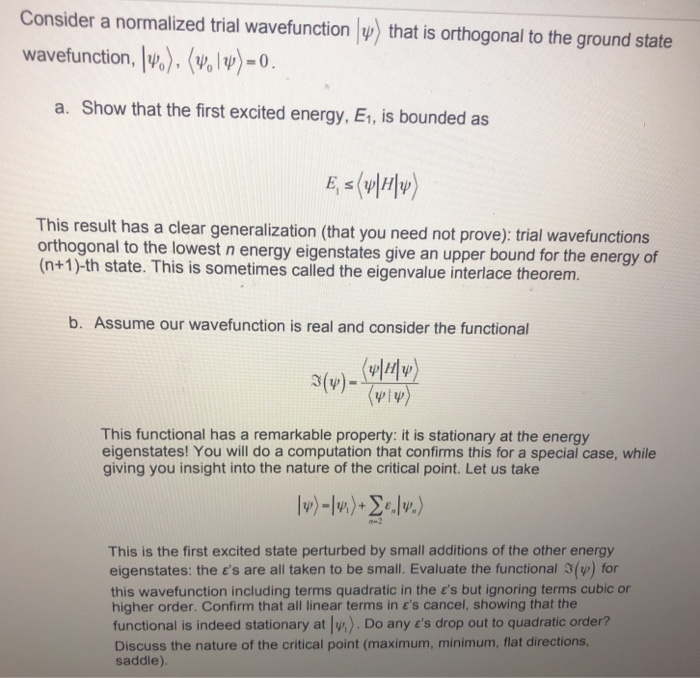 Solved Consider A Normalized Trial Wavefunction 4 That Is