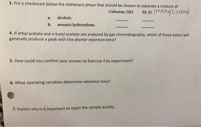Solved 3. Put a checkmark below the stationary phase that | Chegg.com