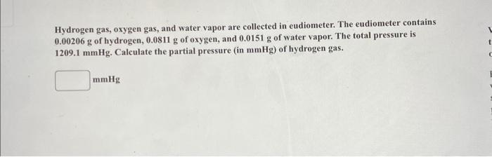 Solved Hydrogen gas, oxygen gas, and water vapor are | Chegg.com