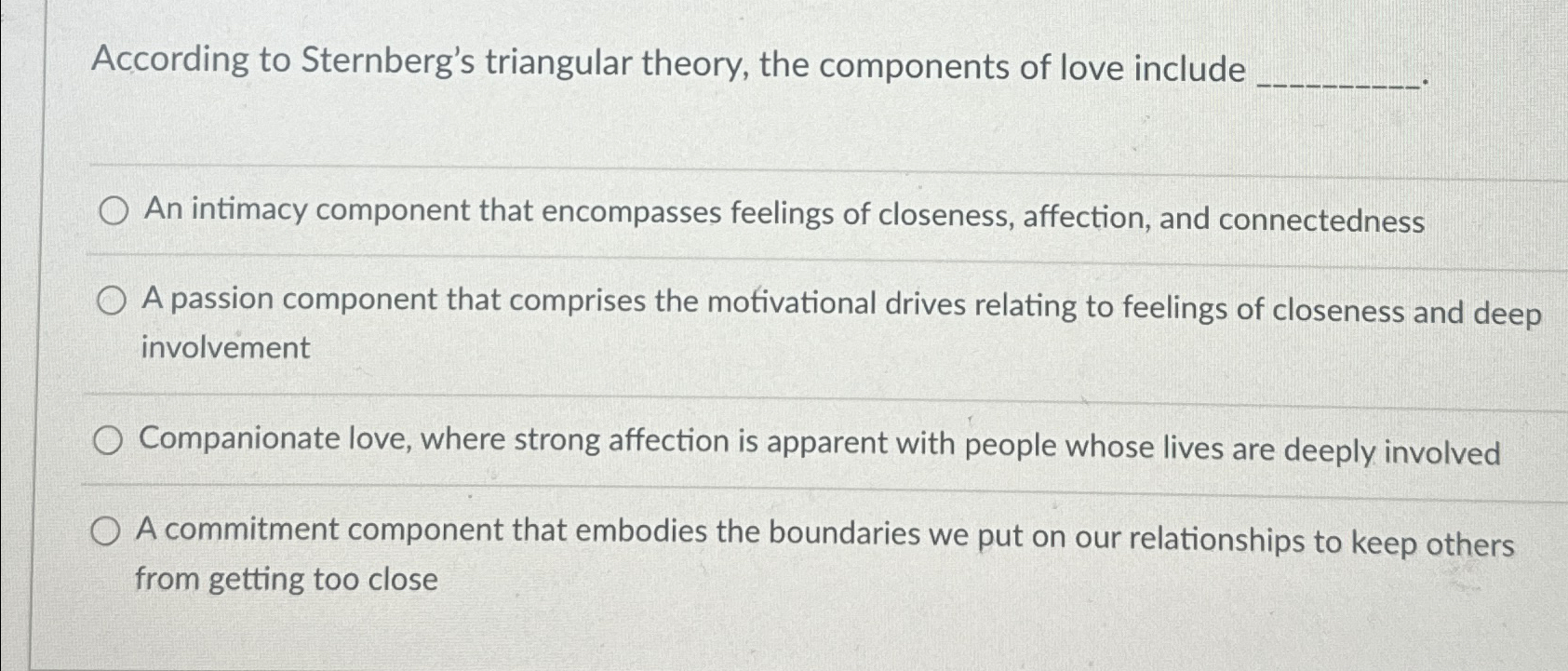 Solved According to Sternberg's triangular theory, the | Chegg.com
