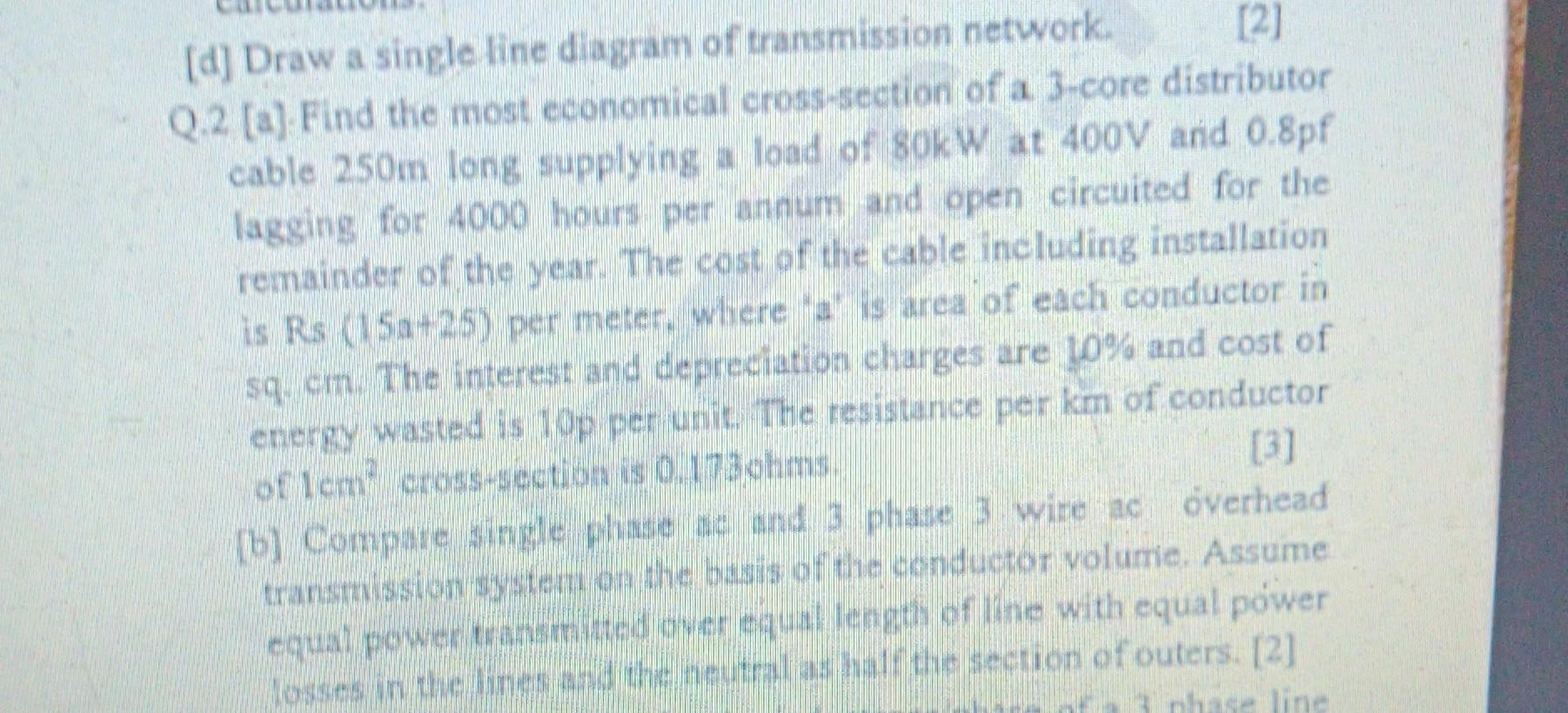 Solved [d] Draw a single line diagram of transmission | Chegg.com