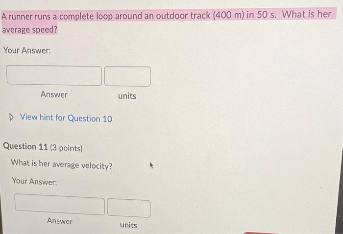 Solved A runner runs a complete loop around an outdoor track | Chegg.com