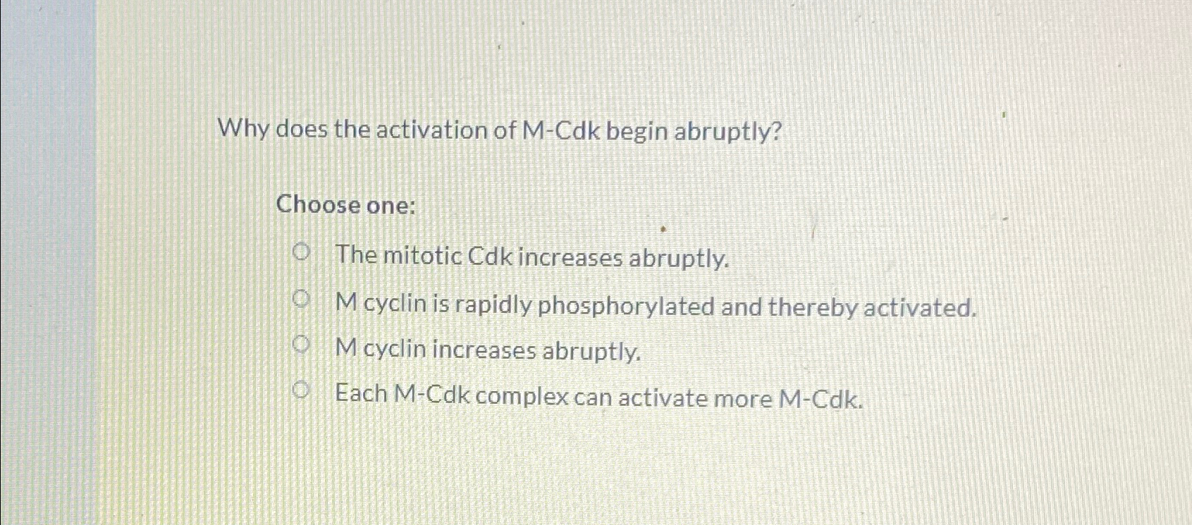 Solved Why does the activation of M-Cdk begin | Chegg.com
