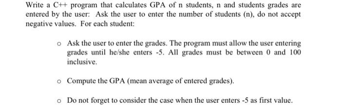 Solved Write a C++ program that calculates GPA of n | Chegg.com
