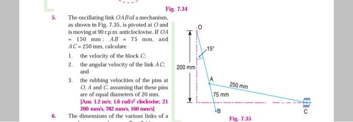 Solved 5. 15° Fig. 7.34 The oscillating link OA Bof a | Chegg.com
