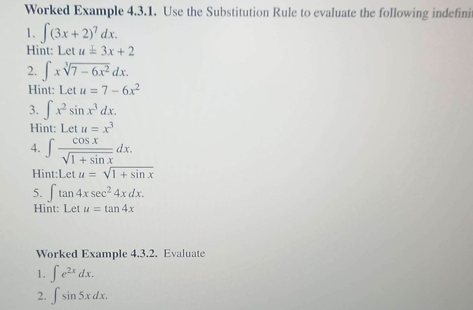 Solved Worked Example 4.3.1. Use the Substitution Rule to | Chegg.com