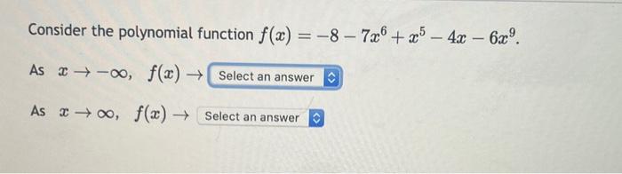 Solved Consider the polynomial function | Chegg.com