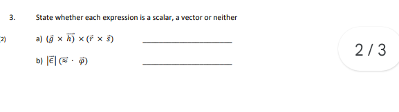 Solved 3. State whether each expression is a scalar, a | Chegg.com