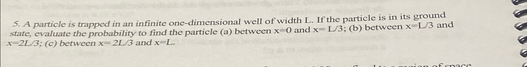 Solved A particle is trapped in an infinite one-dimensional | Chegg.com