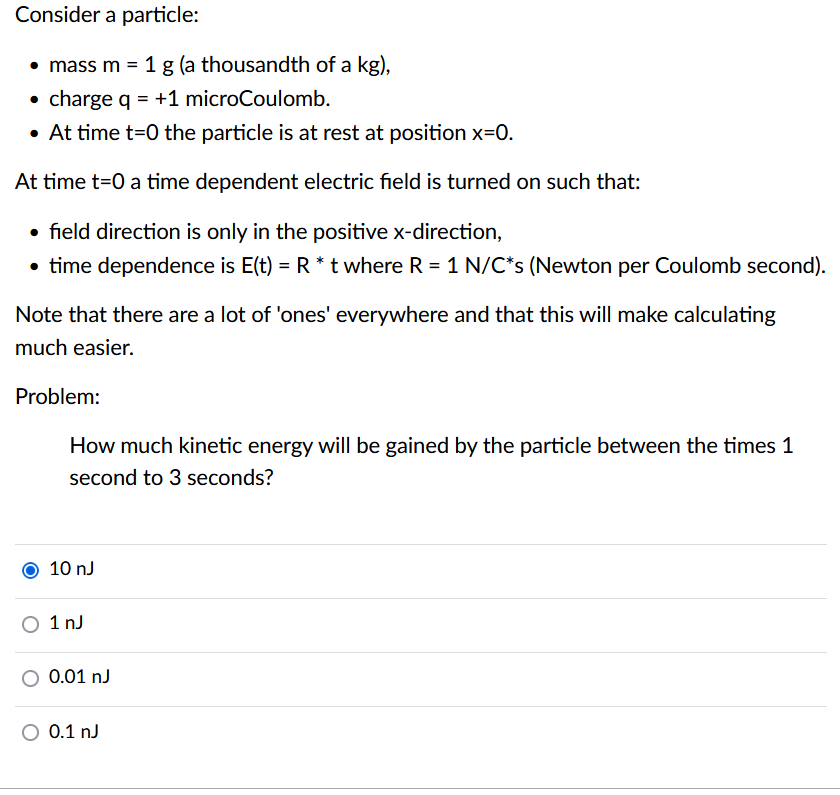 Solved Consider a particle:mass m=1g (a thousandth of a | Chegg.com